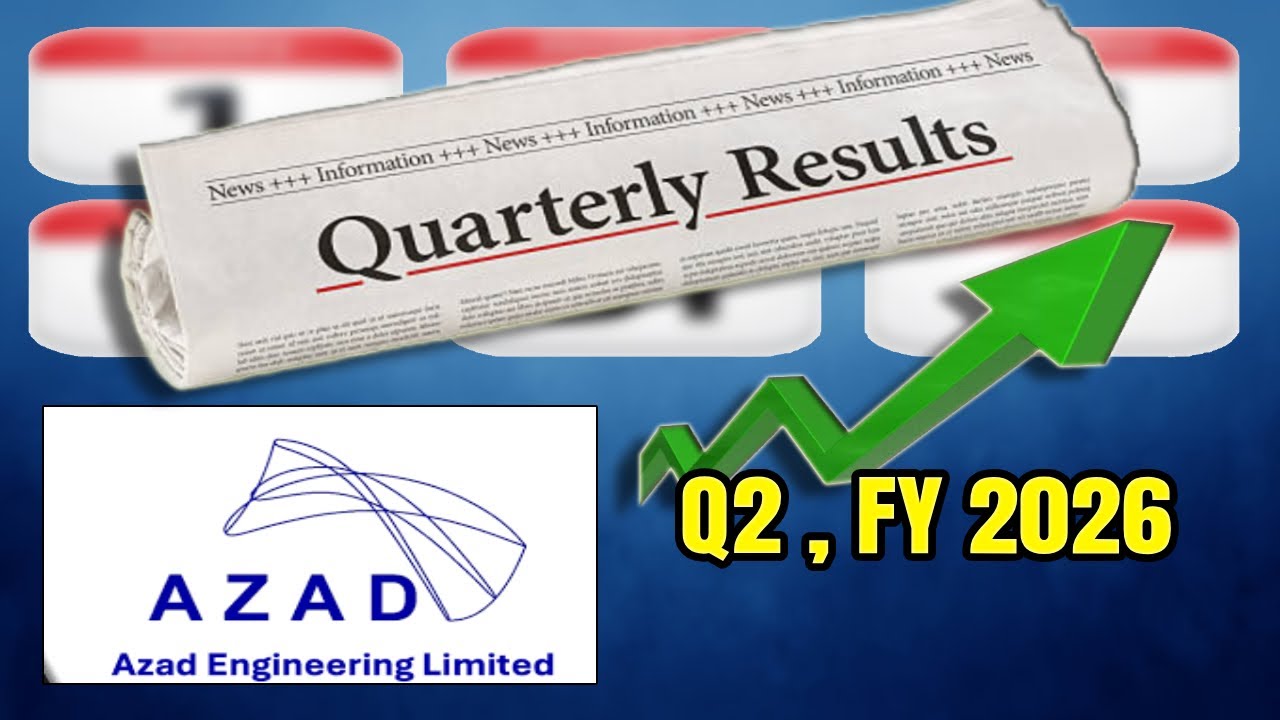 Azad Engineering Quarterly Results Q2 FY 2026, Azad Engineering Result ...