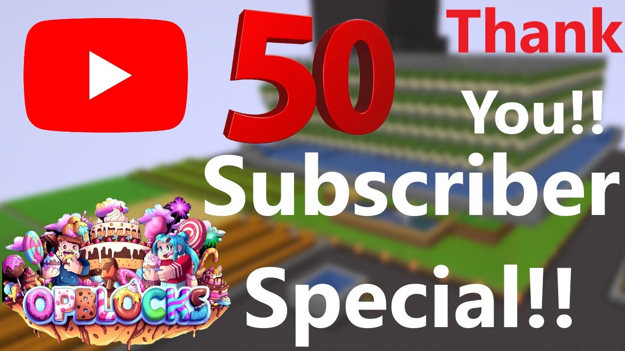 50 Subscriber Special!! - Minecraft Skyblock [OPBlocks] - YouTube