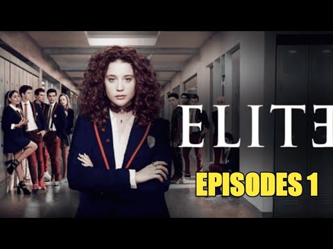 Elite season 1 explained in hindi ||Elite season 1 episode 1 explained in hindi || Web Explainer ...