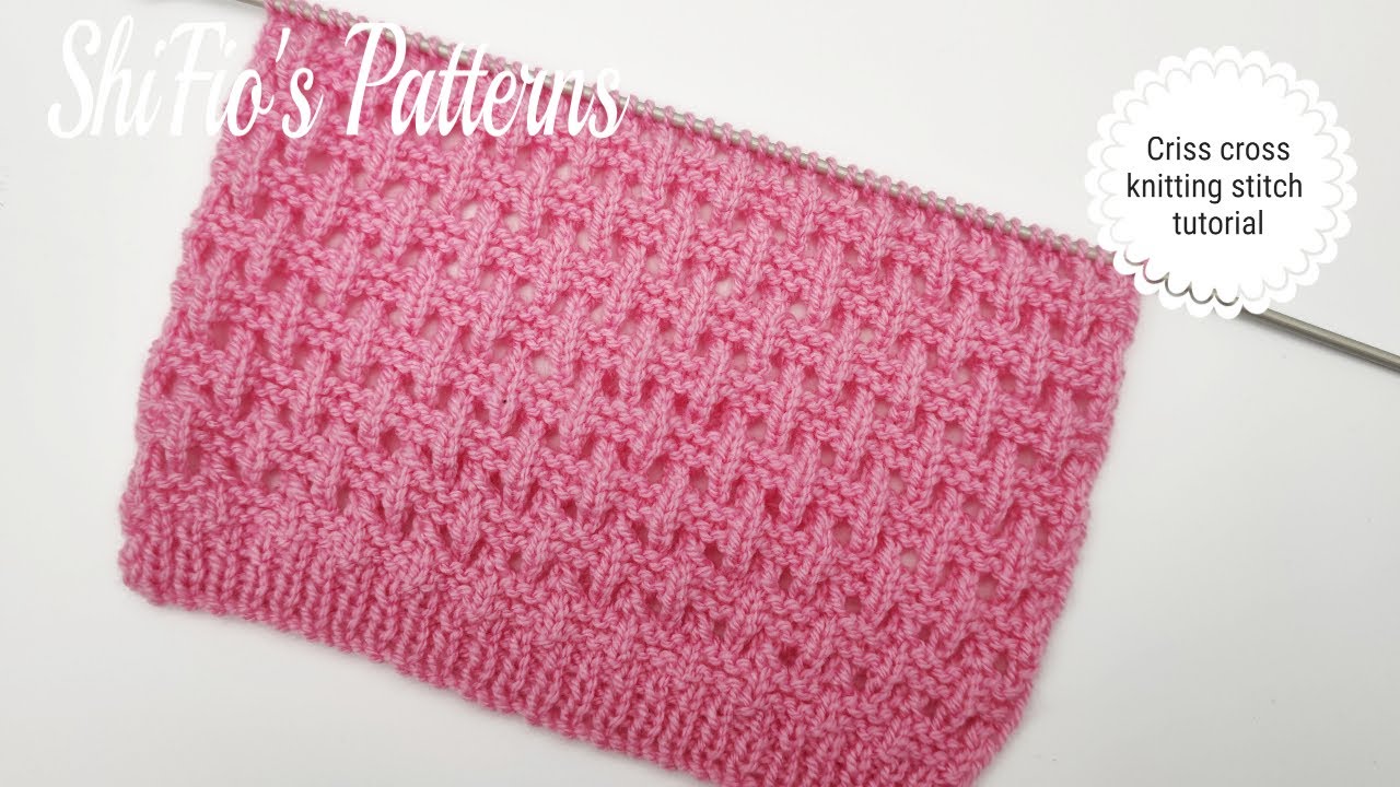 knitting pattern stitch easy tutorial easy criss cross design - YouTube