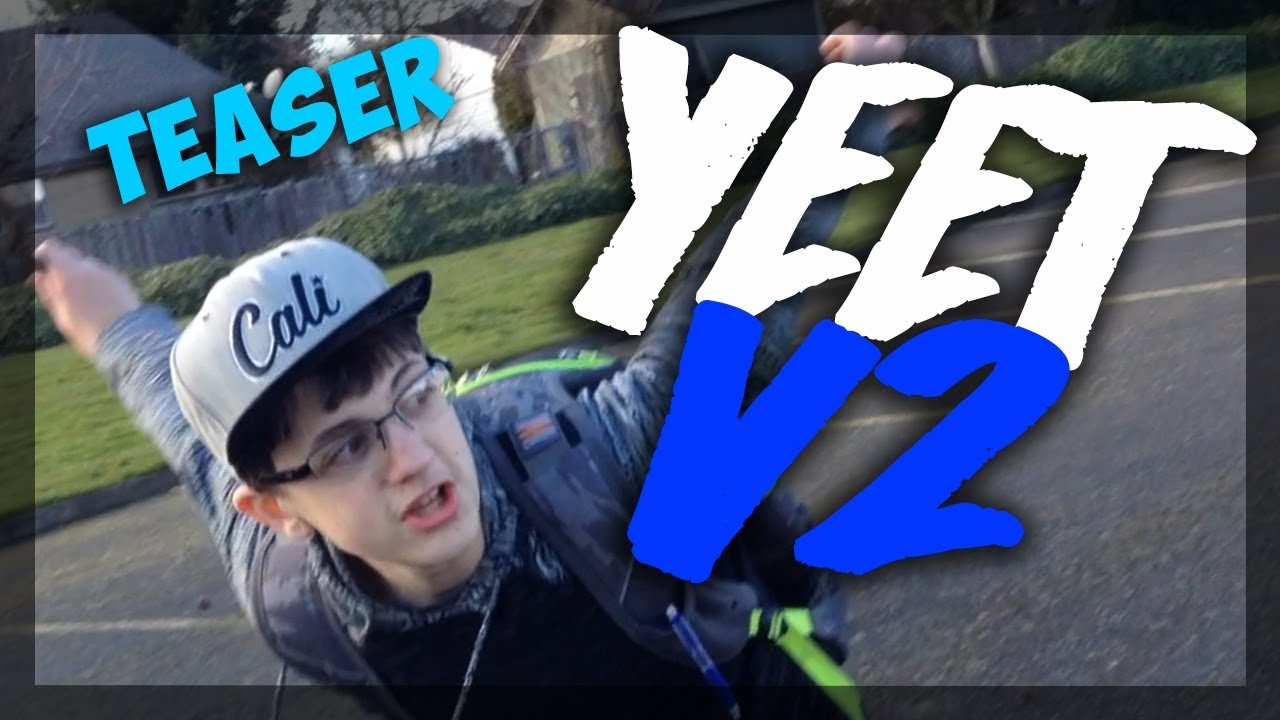 yeet compilation v2 teaser - YouTube