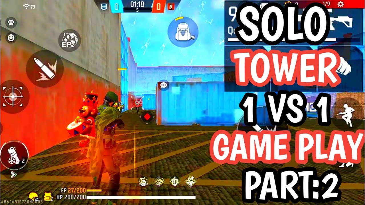 SOLO TOWER.1 VS 1.GAME PLAY.PART:2. - YouTube