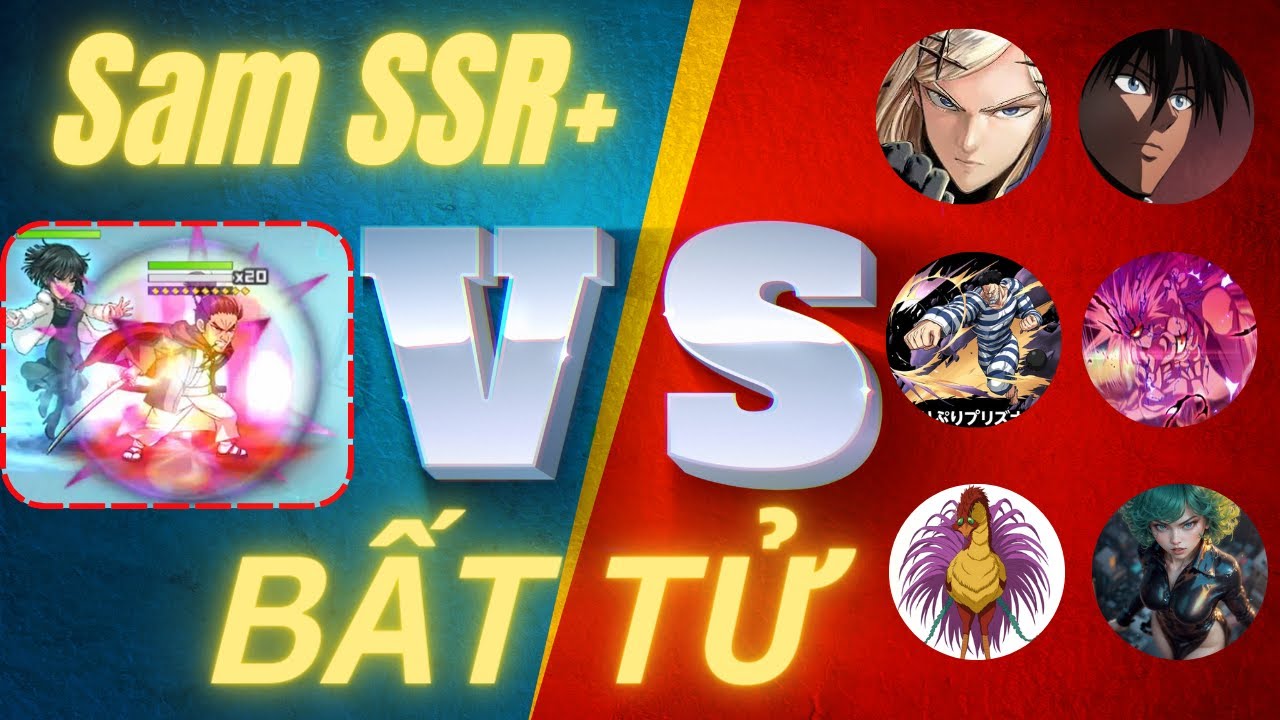 Chỉ 1 Vị Tướng Làm Được Sam SSR+ 1 ⚔️ 6 Tướng Meta UR Core Boros UR ...