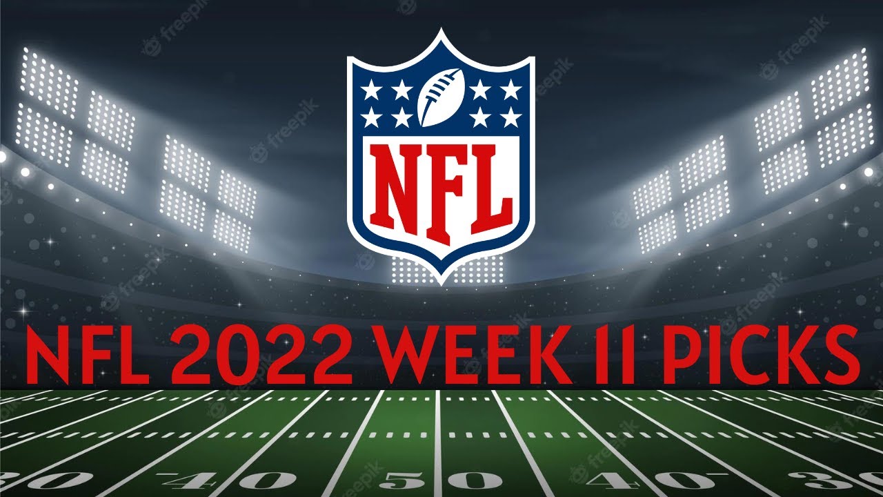 NFL 2022 WEEK 11 PICKS - YouTube