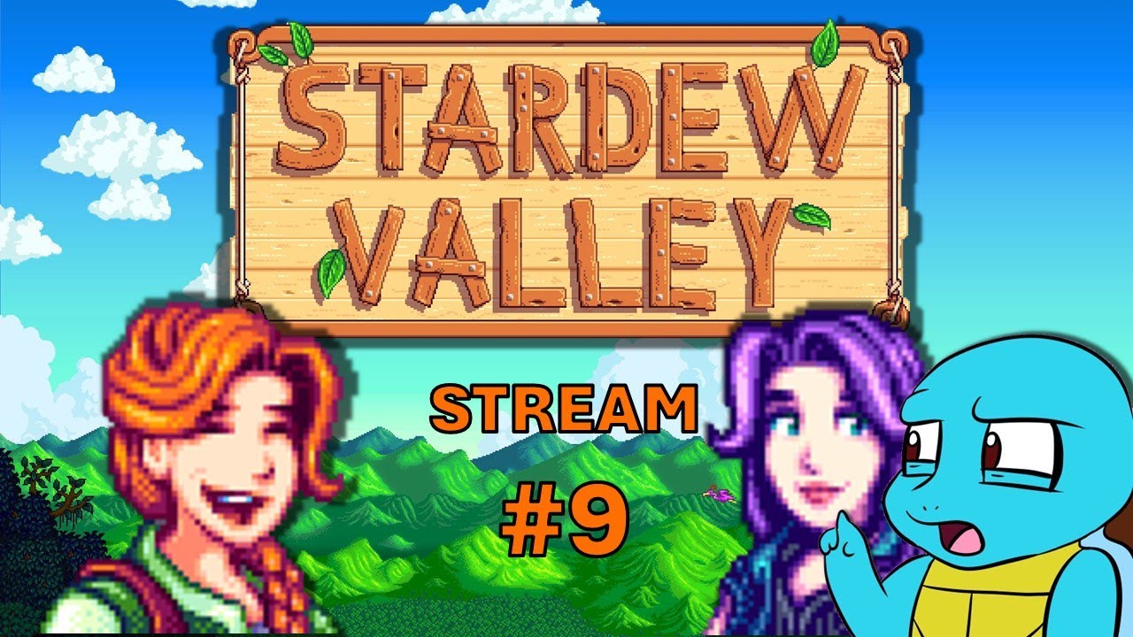 Who Up Stardewing They Valley rn? (STREAM #9) | #stardewvalley #stardew ...