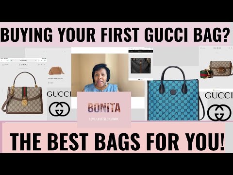 BUYING YOUR FIRST GUCCI BAG?| WATCH THIS FIRST! || BEST GUCCI BAGS FOR ...