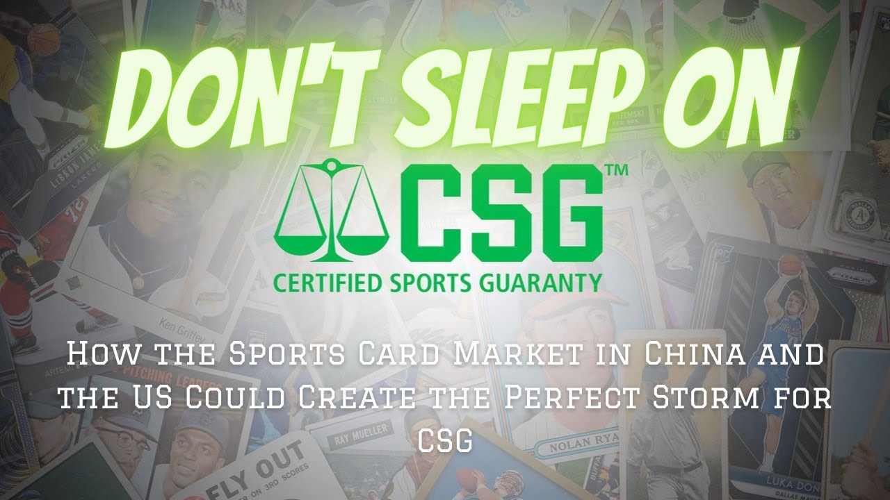 Why CSG Is A Sports Card Grading Company To Not Sleep On YouTube why-csg-is-a-sports-card-grading-company-to-not-sleep-on-youtube