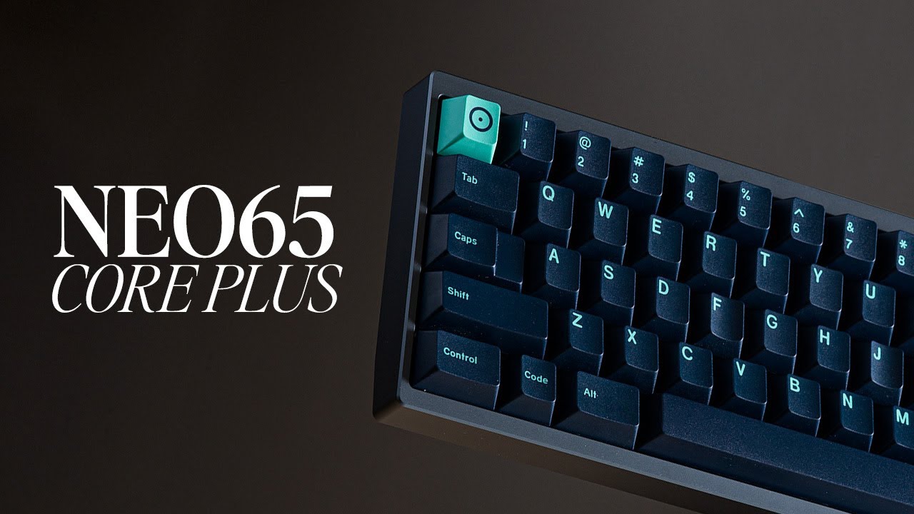 Neo65 Core Plus — My Favourite 65 Release From Neo Yet - YouTube