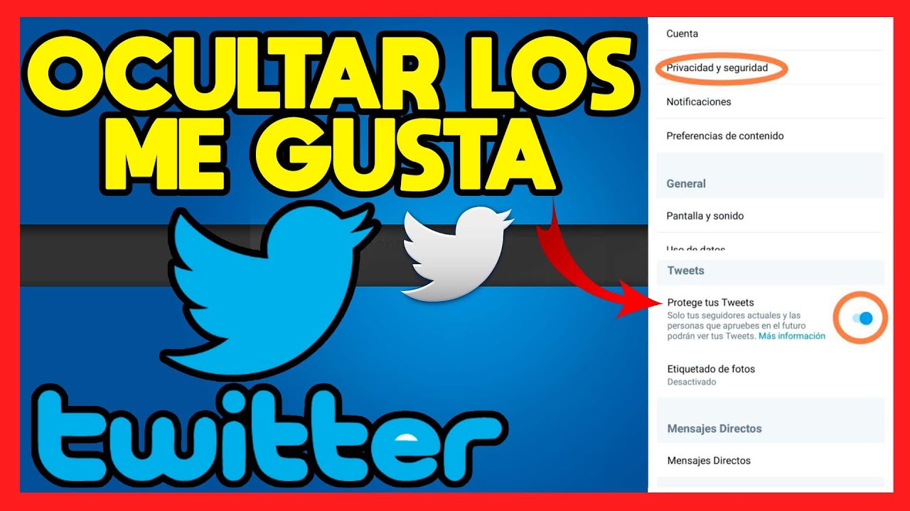 COMO OCULTAR LOS ME GUSTA EN TWITTER - YouTube
