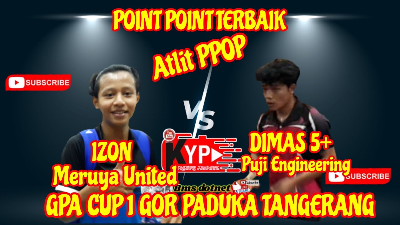 Best Point IZON MU Atlit PPOP Dan DIMAS PE GPA CUP 1 GOR PADUKA ...