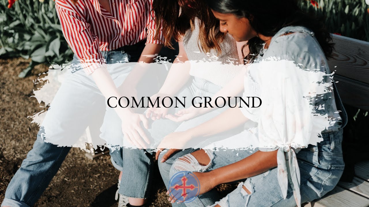 COMMON GROUND - YouTube