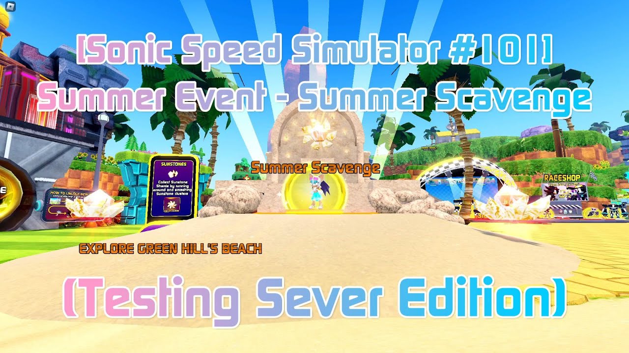 【Sonic Speed Simulator #101】Summer Event - Summer Scavenge (Testing ...