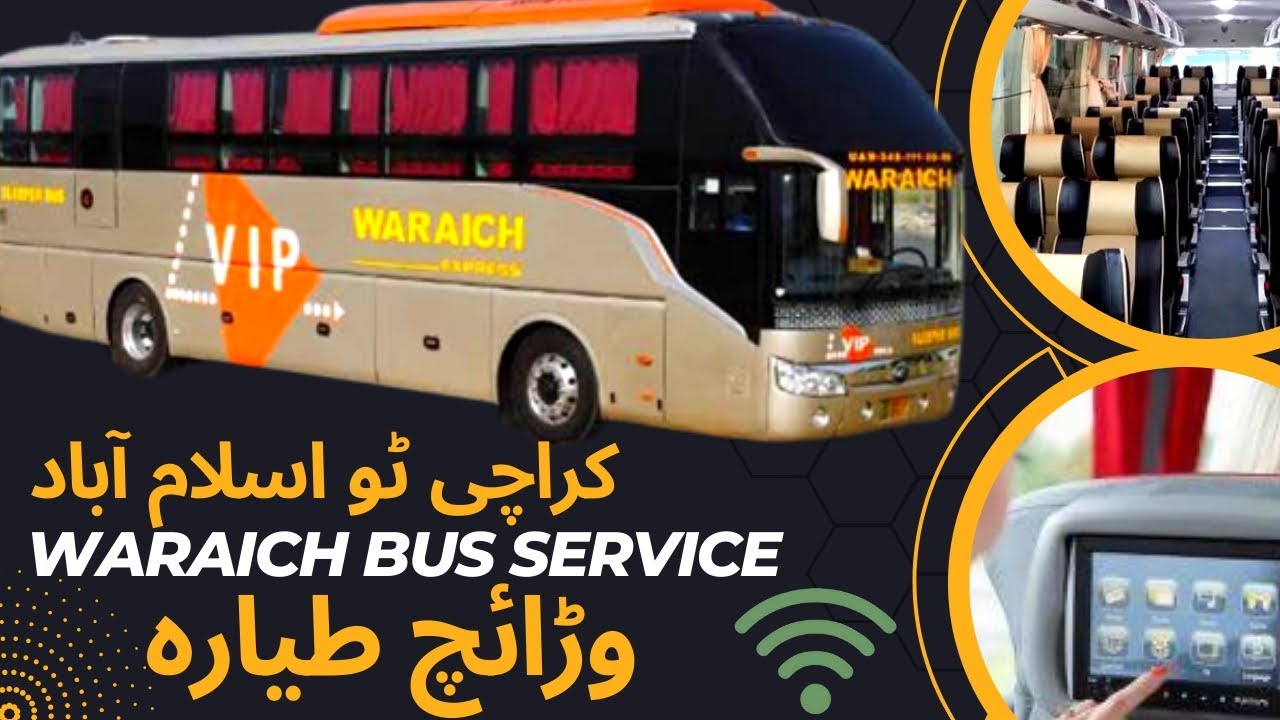 Karachi To Islamabad Road Trip | Waraich Bus Service | Travel Log - YouTube