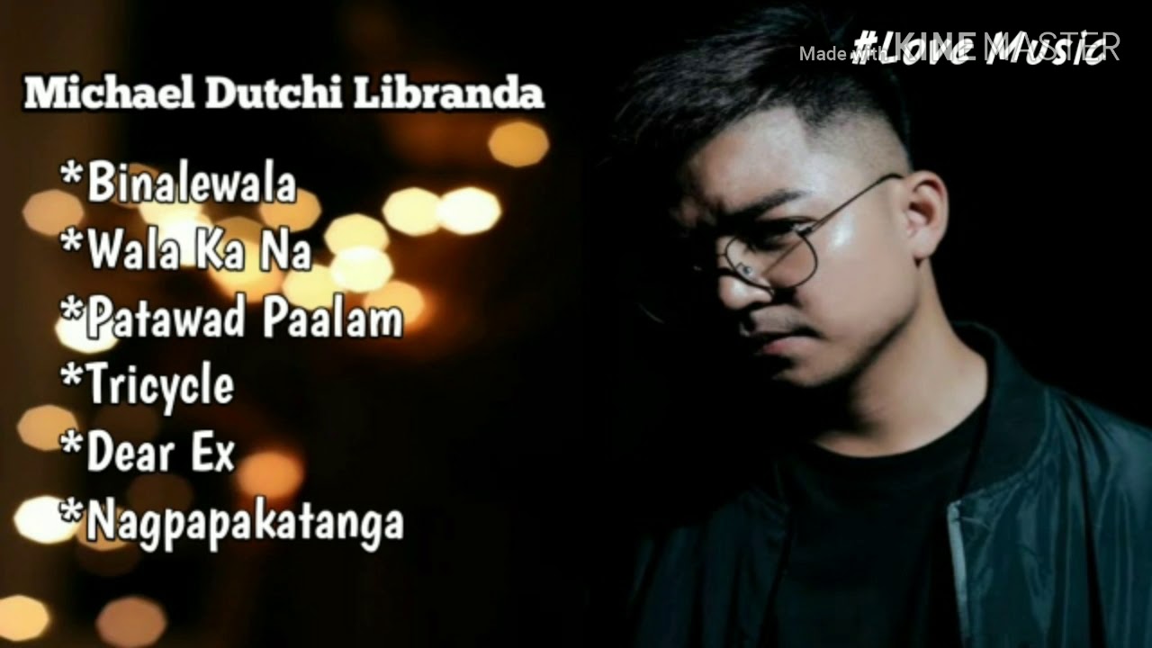 Michael Libranda Non Stop Song Compilation - YouTube