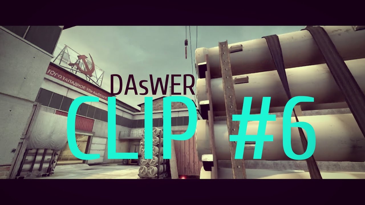 Cs:GO Clip #6 | DAsWER - YouTube