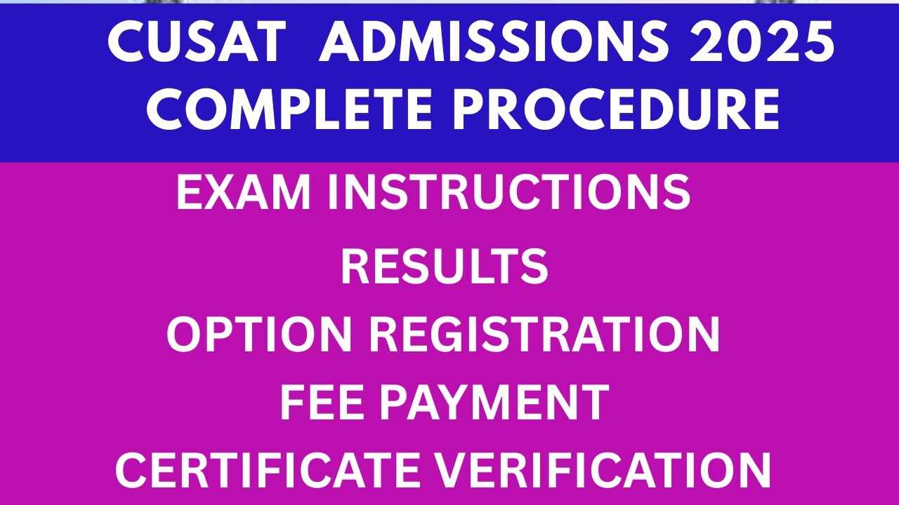 CUSAT 2025 COMPLETE ADMISSION PROCEDURE - YouTube