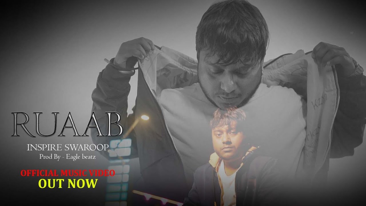 Ruaab II Inspire Swaroop II Offcial Music Video - YouTube