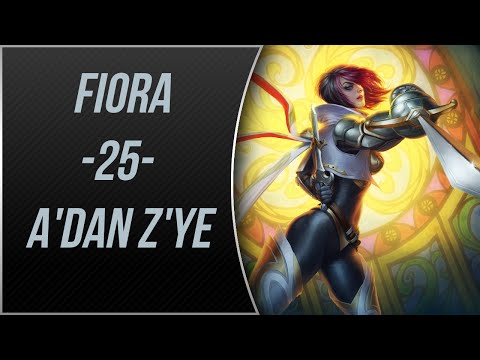 LoL | TEK ATAN Fiora Oynanış |  Gameplay | A'dan Z'ye #25