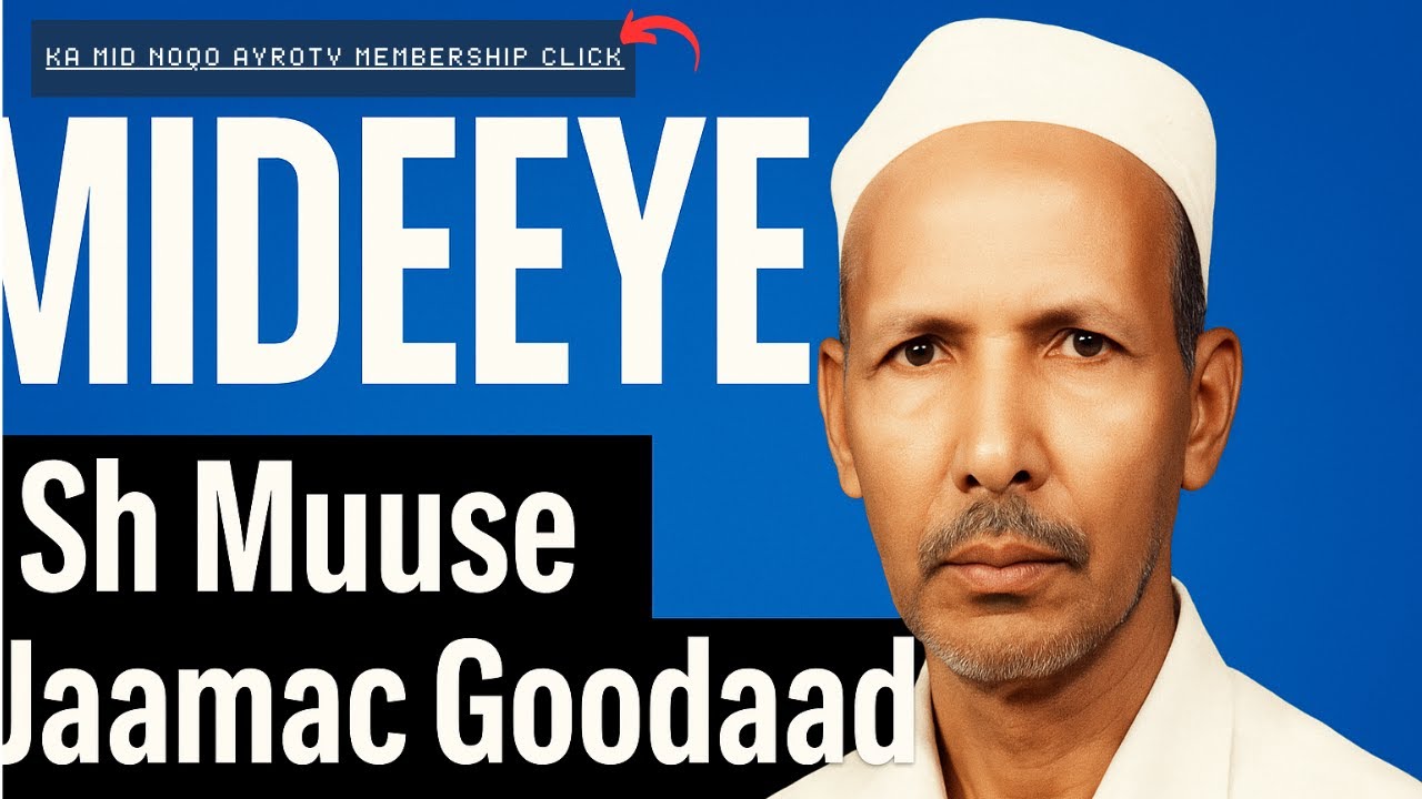 🕊️Life and Legacy of Sheikh Muuse Jaamac Goodaad, life and ...