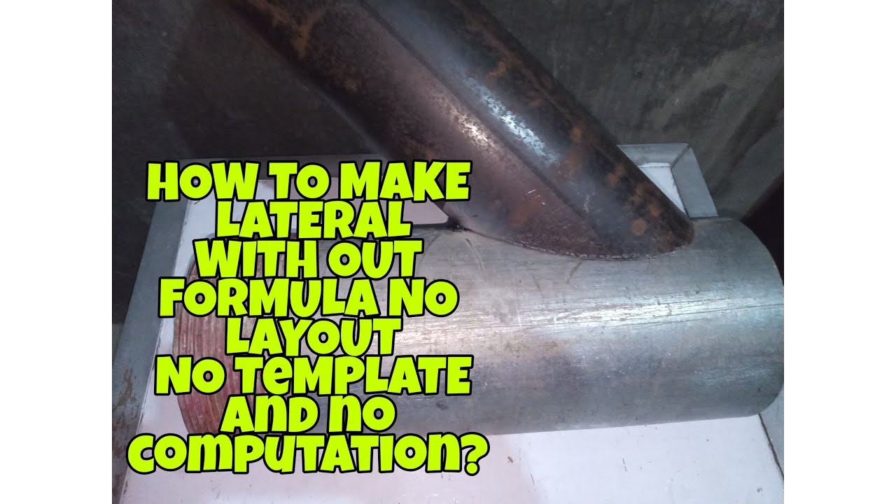 HOW TO MAKE LATERAL TEE WITHOUT USING THE FORMULA (NO COMPUTATION NO ...