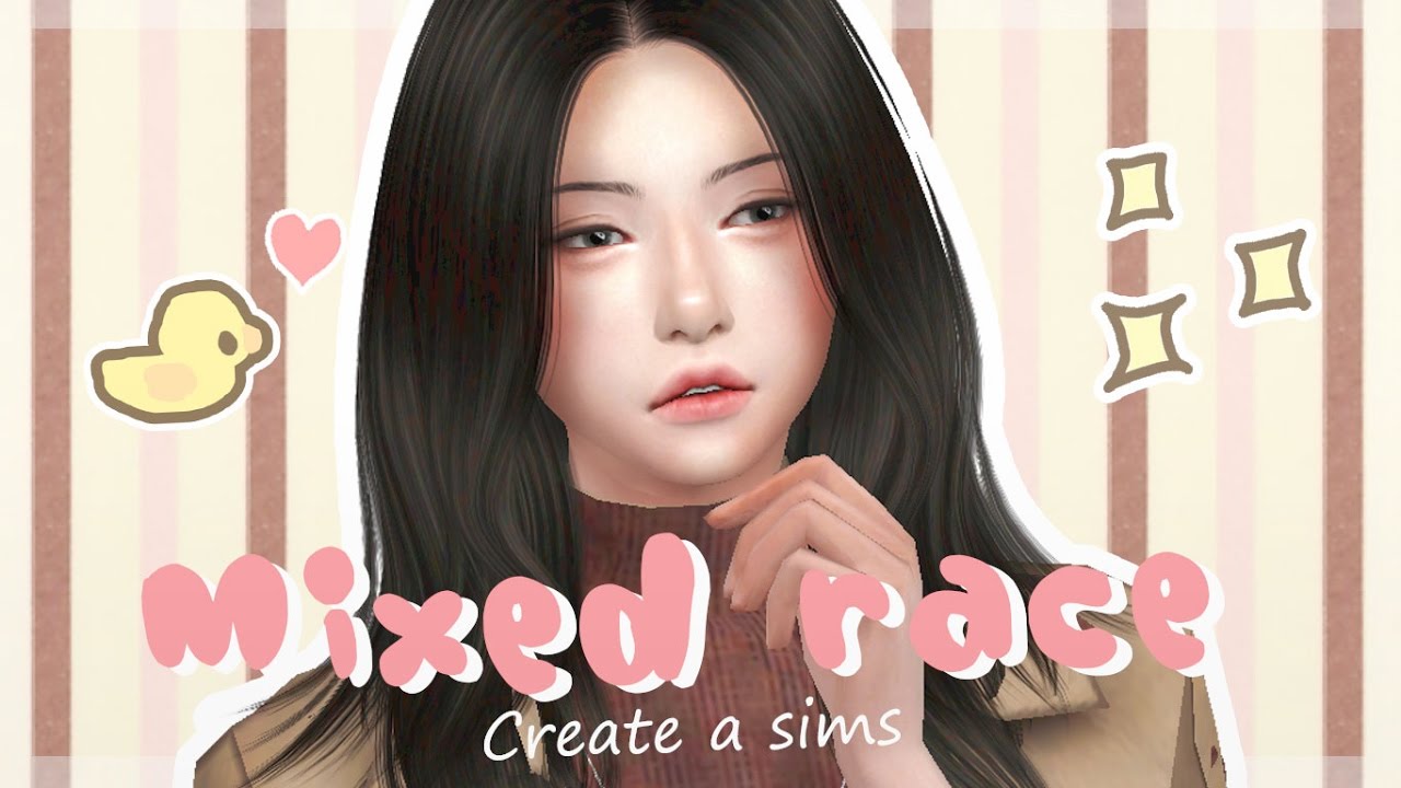 The sims 4 : CAS 【Mixed race - ลูกครึ่งหรรษา】 Group Collab - YouTube