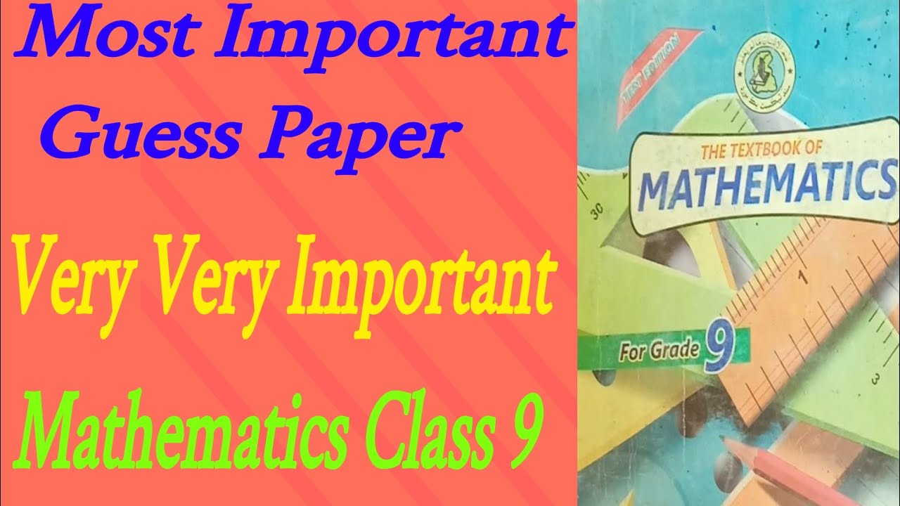 Important Guess paper of mathematics class 9 100% targeted guess paper ...