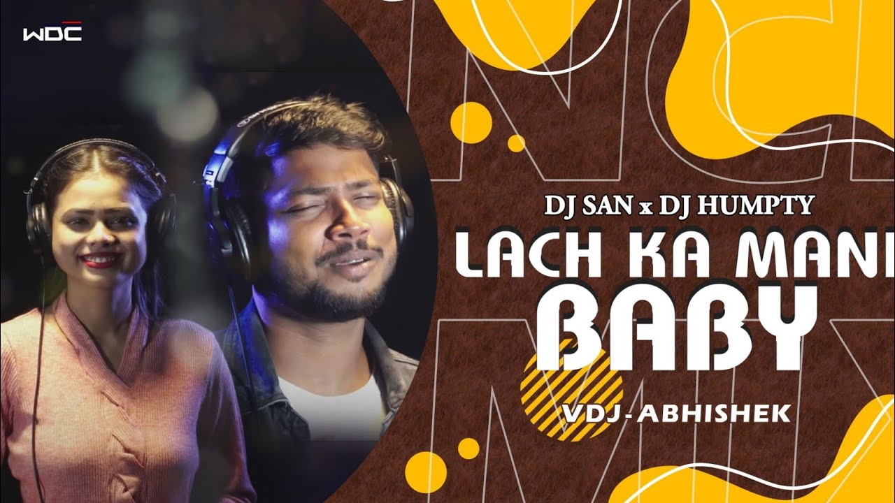 LACHAKA MANI BABY - ODIA VIRAL DJ ll DANCE & HUMMING MIX ll DJ SAN x DJ ...