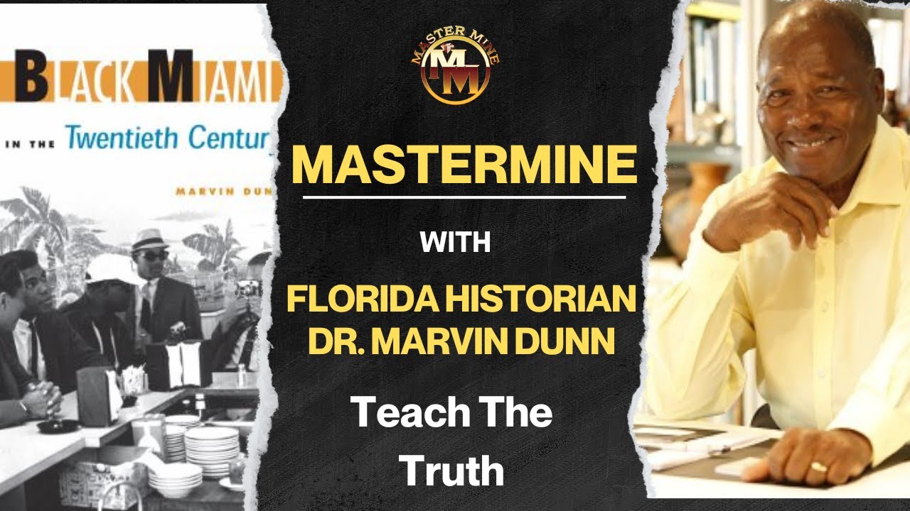 Teaching Black History in Florida with Historian Dr. Marvin Dunn - YouTube