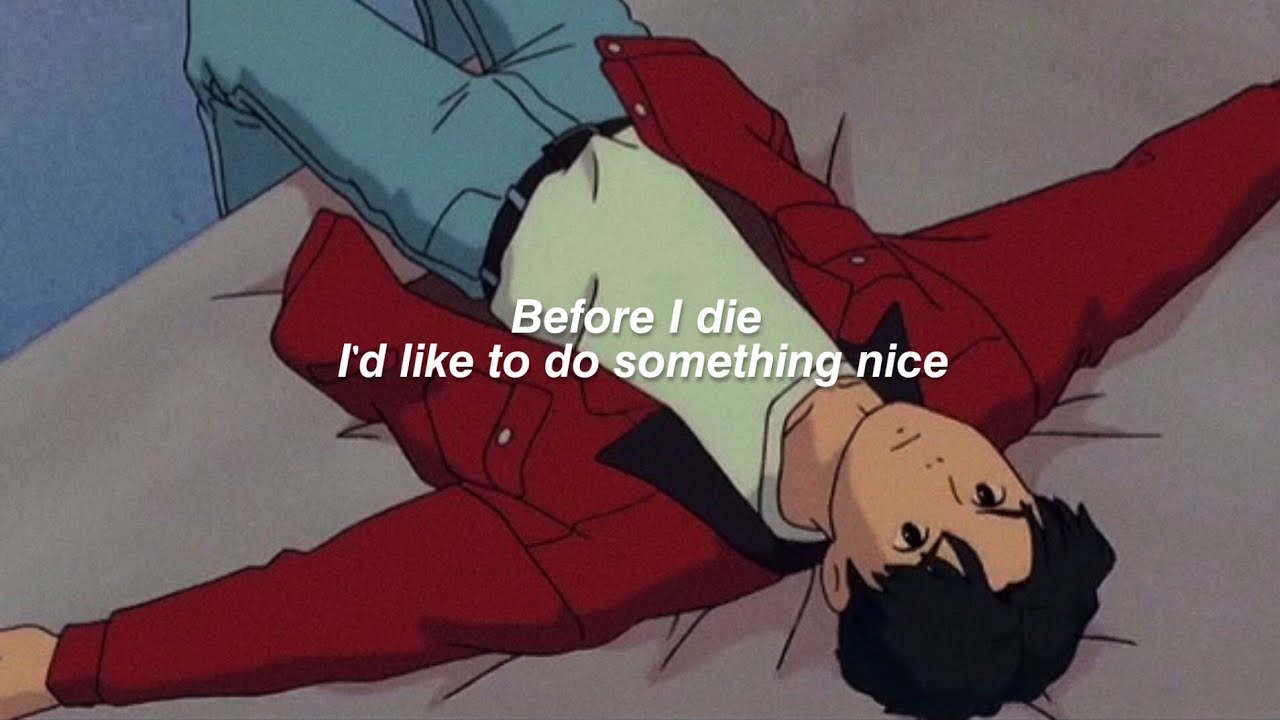 𝘽𝙚𝙛𝙤𝙧𝙚 𝙄 𝙙𝙞𝙚 , 𝙄'𝙙 𝙡𝙞𝙠𝙚 𝙩𝙤 𝙙𝙤 𝙨𝙤𝙢𝙚𝙩𝙝𝙞𝙣𝙜 𝙣𝙞𝙘𝙚 - YouTube Music