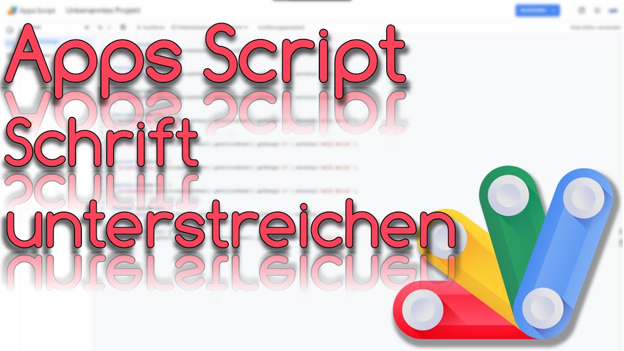 Schrift durchstreichen und unterstreichen - Apps Script Tutorial - YouTube