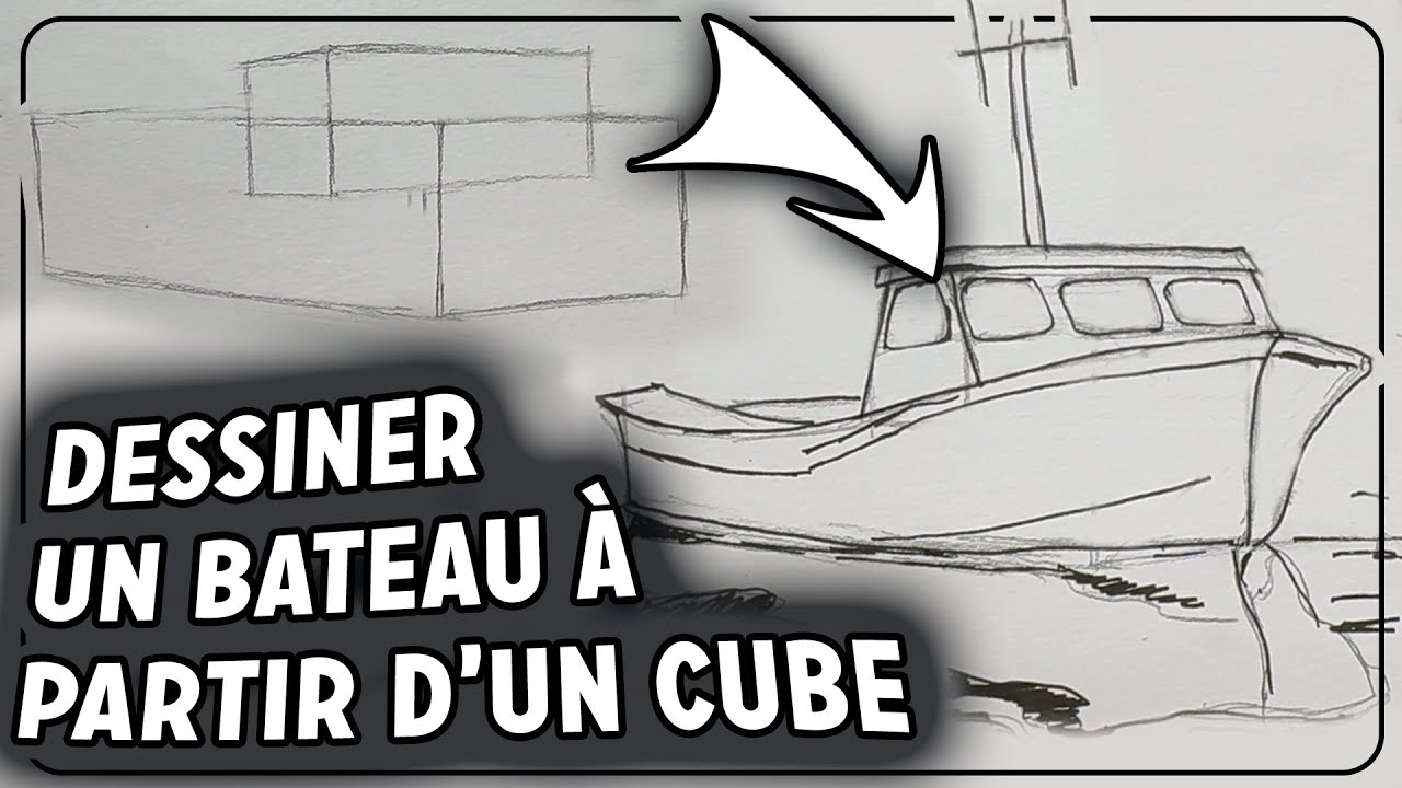 COMMENT DESSINER UN BATEAU À PARTIR D'UNE FORME GÉOMÉTRIQUE - (LE ...