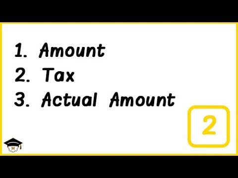 Find Amount, Tax, and Actual Amount With Sum and Product Formula | MS ...