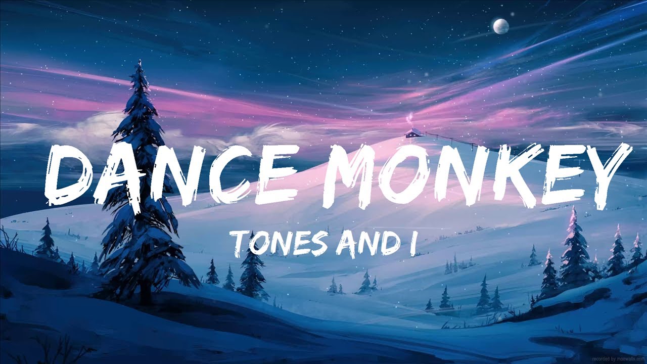 Tones and I - Dance Monkey (Lyrics) | Best Songs - YouTube