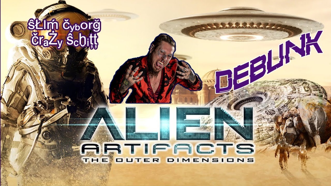 Crazy Schitt stream | Alien Artifacts film DEBUNK - YouTube