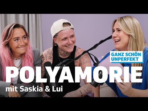 Polyamorie – Saskia & Lui Michalski über ihre offene Beziehung | Podcast