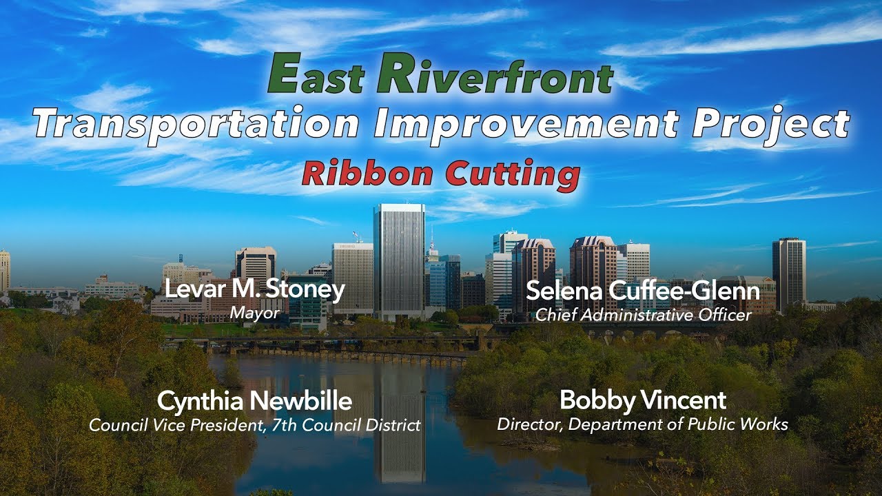 East Riverfront Transportation Improvement Project Ribbon Cutting ...