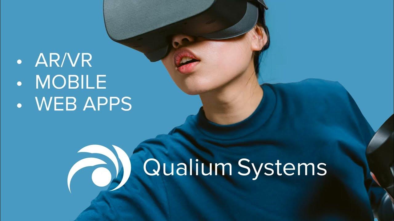 Qualium Systems | VR/AR, Mobile, and Web Applications for Business - YouTube