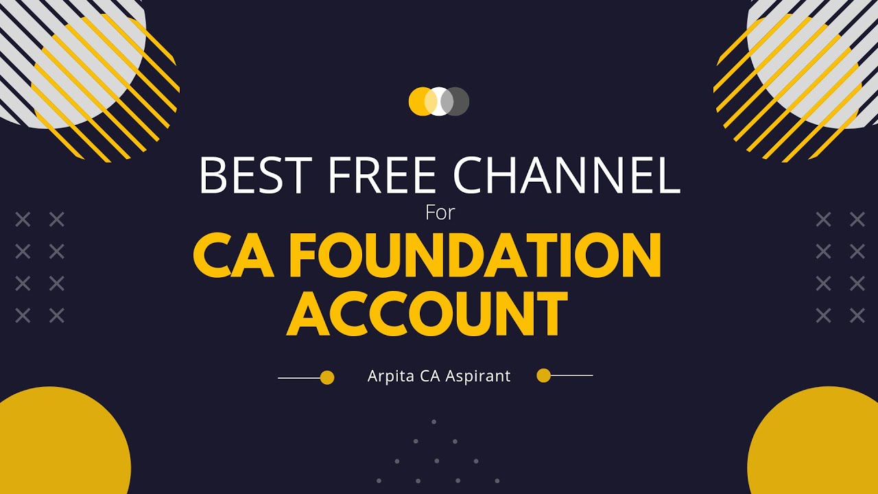 Best youtube channels for ca foundation Account | ca foundation online ...