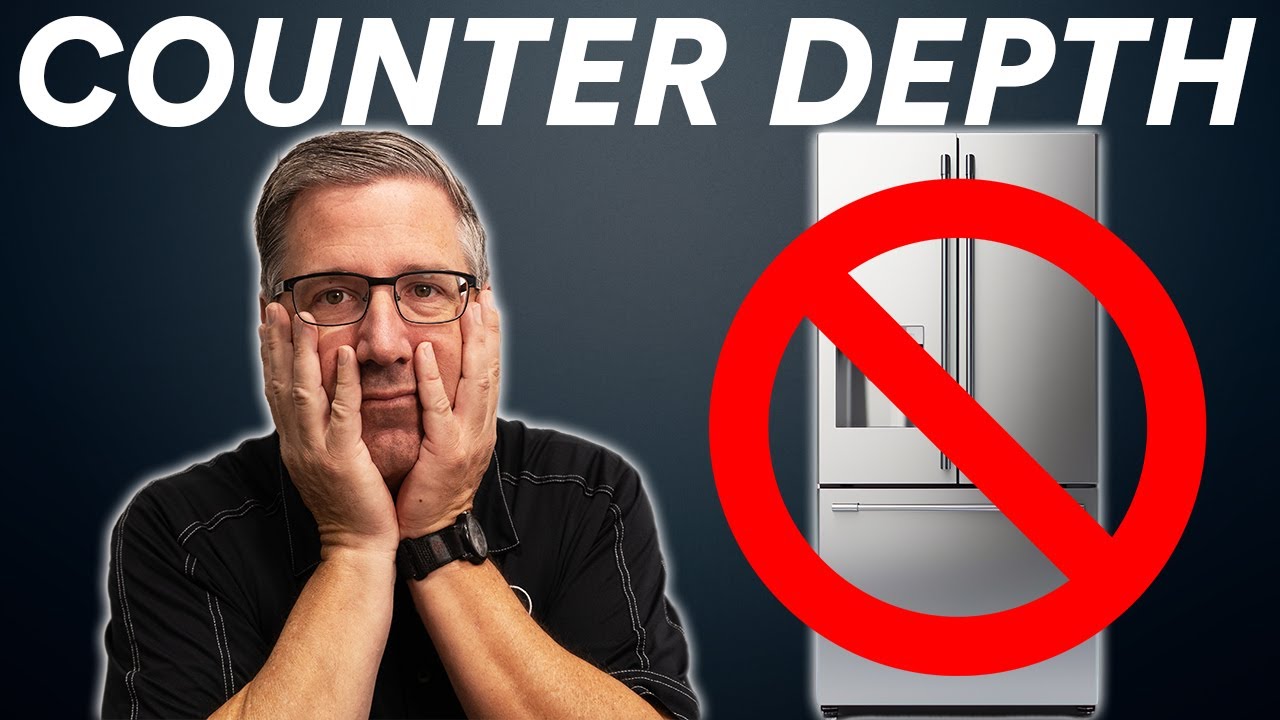 what-you-need-to-know-before-buying-a-counter-depth-refrigerator-youtube