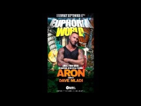 DJ Aron with DJ Dave Mladi @Euphoria World in Dublin September 17th ...