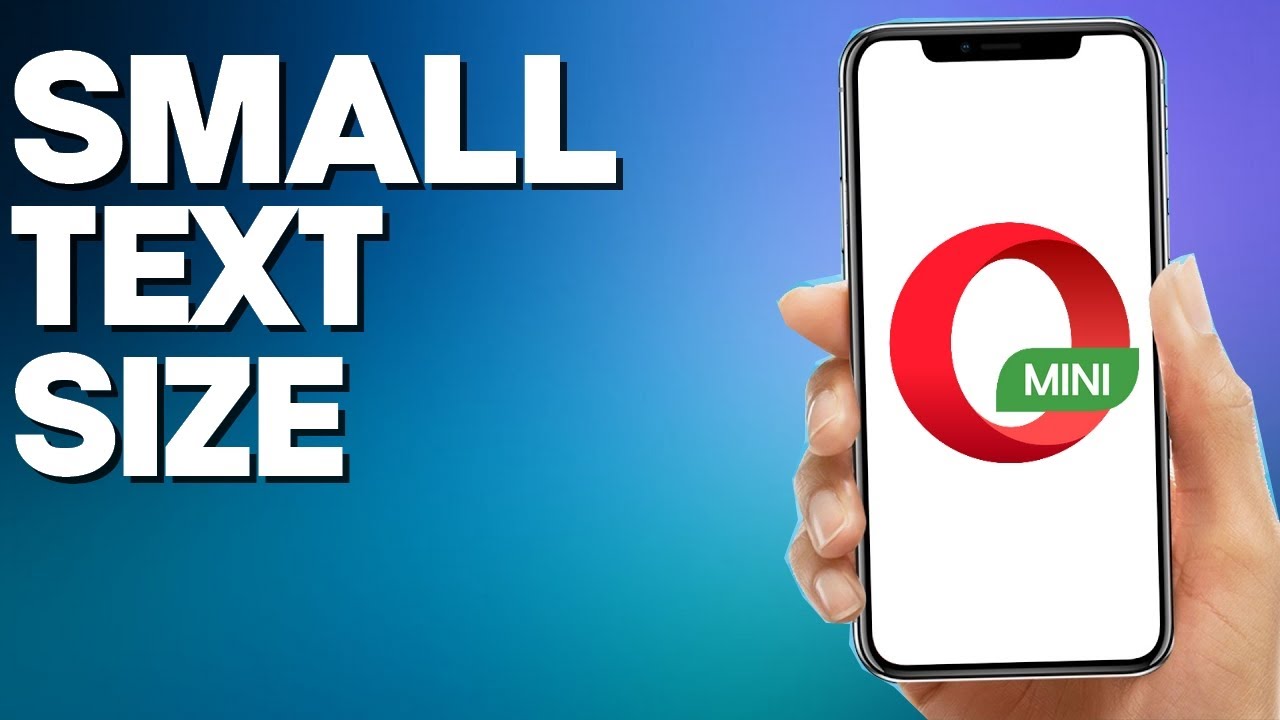 How to Get Small Text Size on Opera Mini Browser App - YouTube