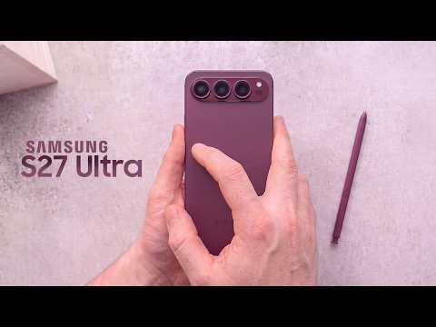 Galaxy S27 Ultra – Samsung hat seine Meinung geändert