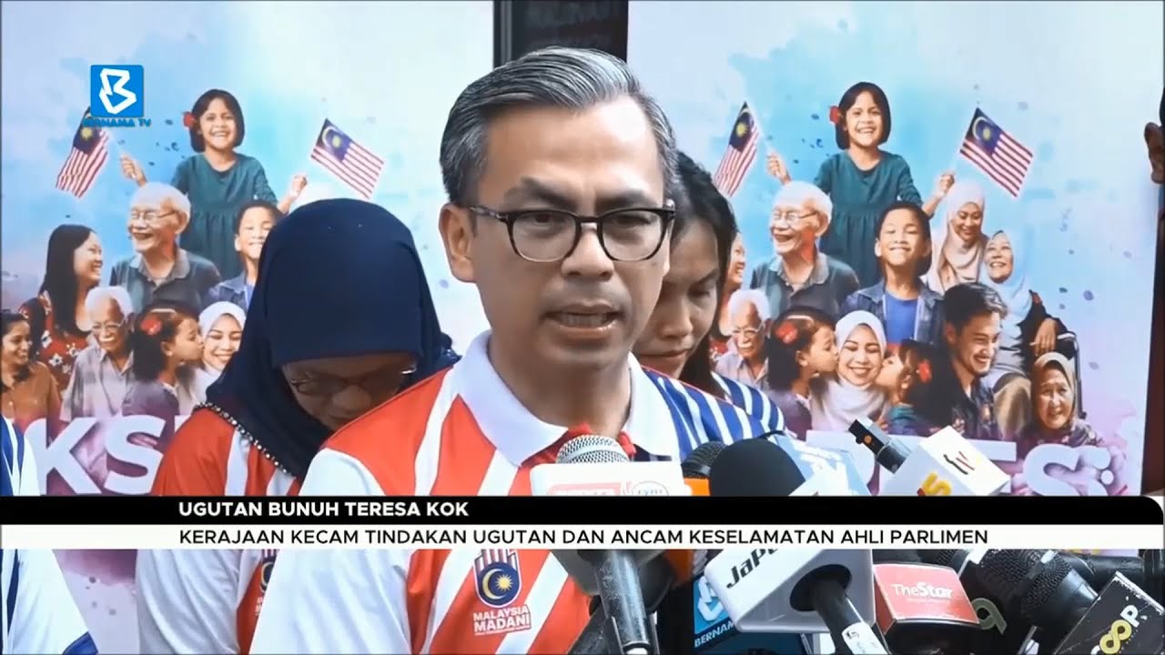 Kerajaan kecam tindakan ugutan dan ancam keselamatan Ahli Parlimen ...