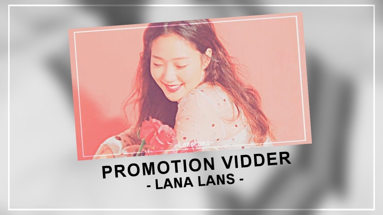 Promotion vidder | Lana Lans - YouTube