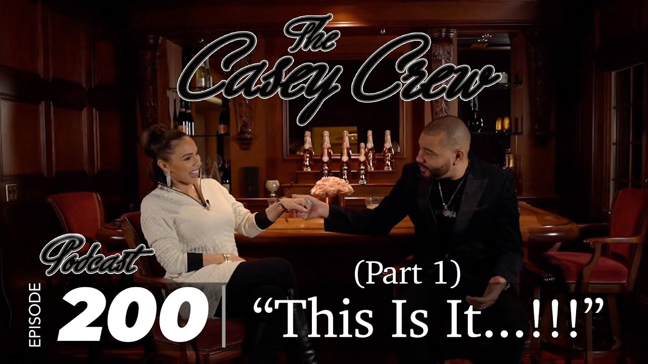 The Casey Crew Podcast Episode 200: This Is It…!!! - YouTube