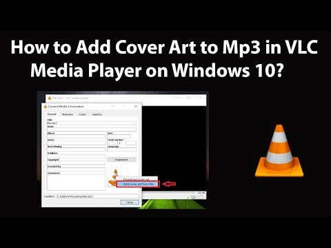 How to Add Cover Art to Mp3 in VLC Media Player on Windows 10?