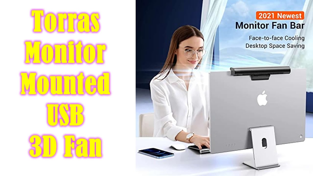 Torras Monitor Mounted Fan - YouTube