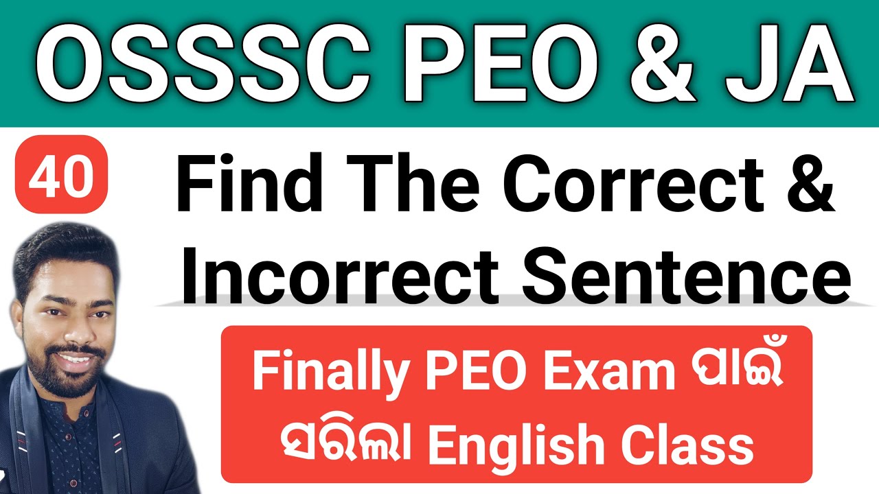 Find The Correct & Incorrect Sentence || OSSSC PEO & JA || English ...