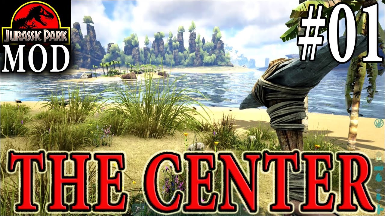 Ark Survival Evolved - The Center Map ep.01 - Jurassic Park MOD ...