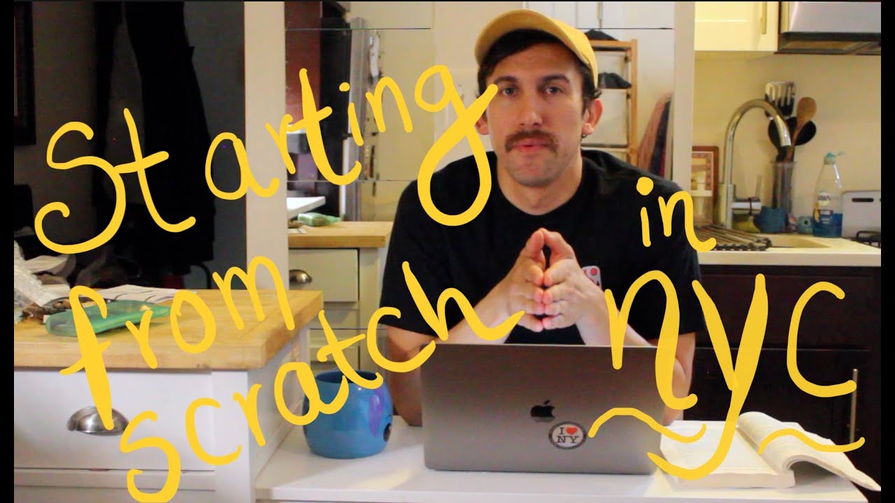 Starting From Scratch: NYC, Career, Decisions... - YouTube